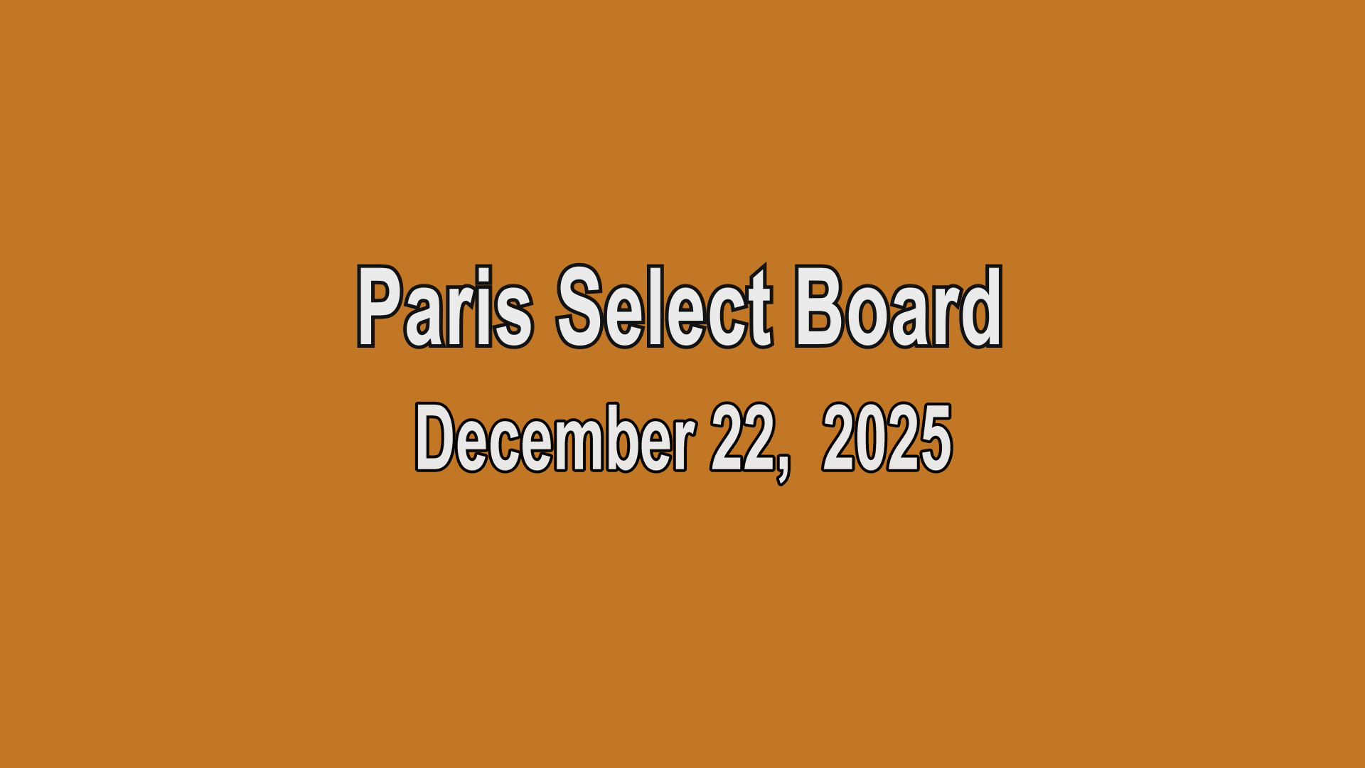 Paris Select Board 12/22/25